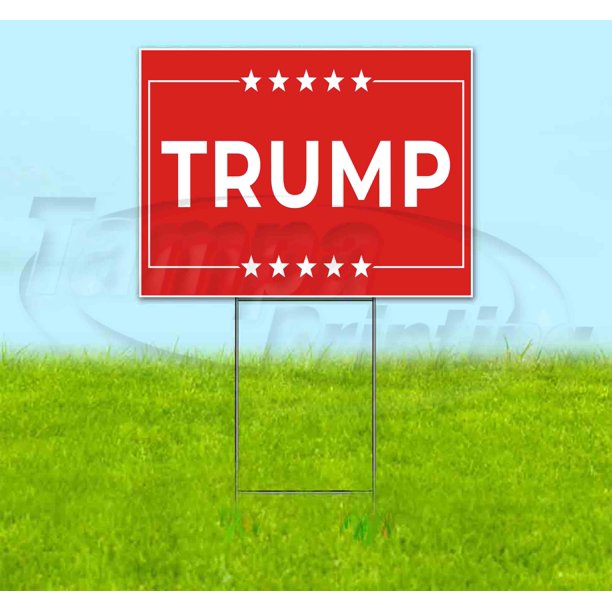 Trump Red (18" x 24") Yard Sign, Includes Metal Step Stake - Walmart.com