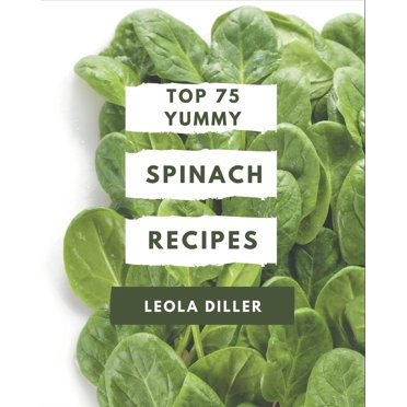 123 Spinach Dip Recipes: Spinach Dip Cookbook - All The Best Recipes ...