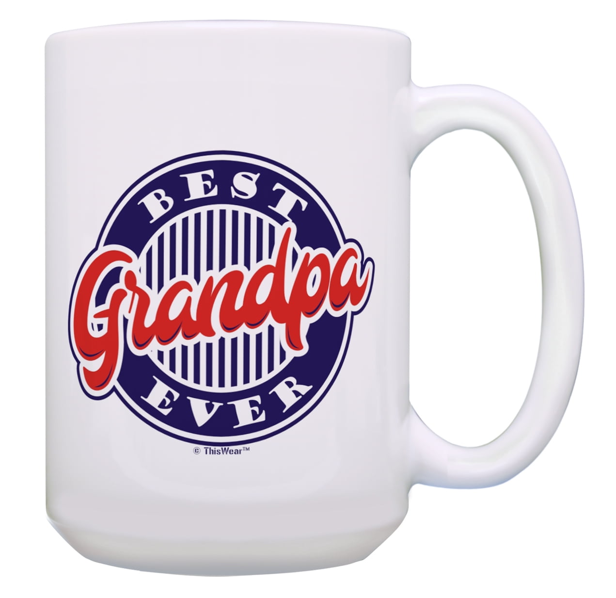 ThisWear Grandpa Mug Best Grandpa Ever Coffee Cup Gift for Fathers Day ...