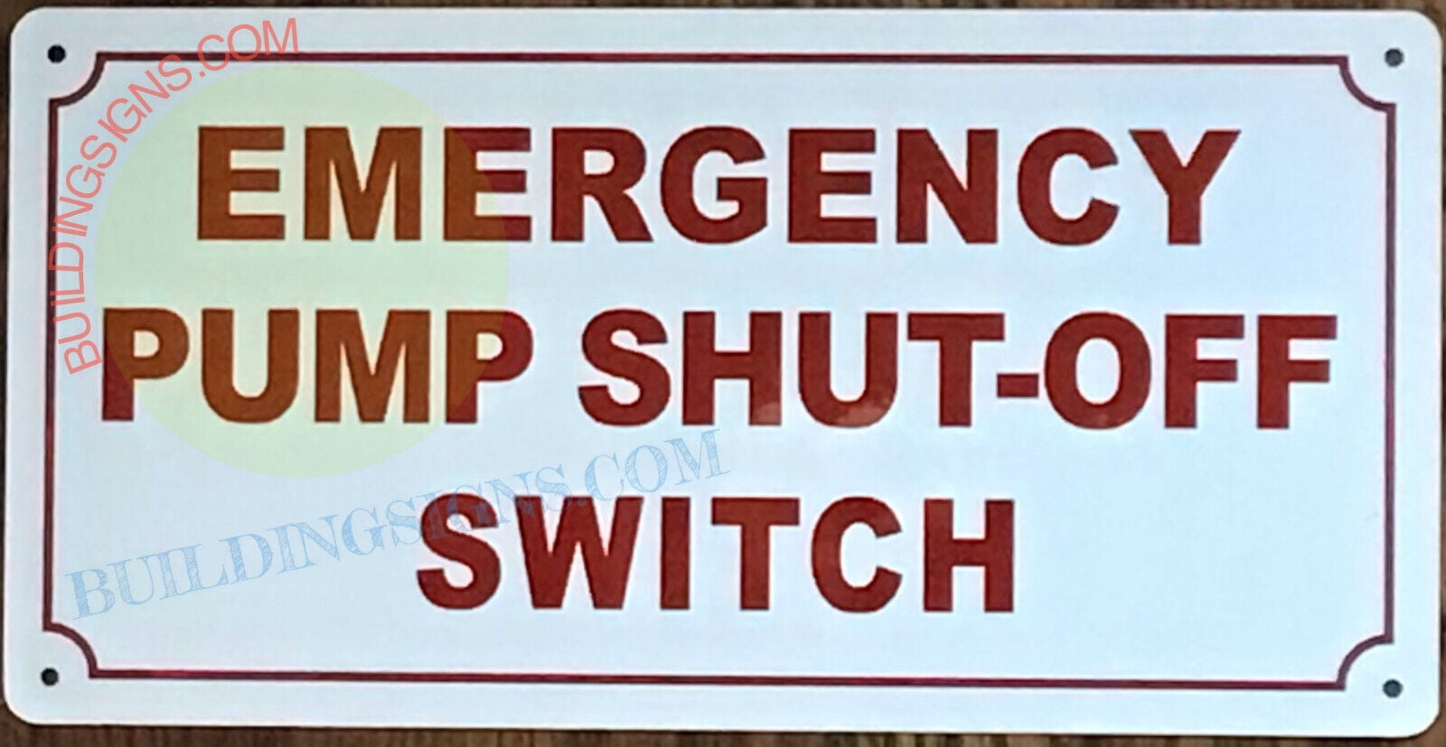 EMERGENCY PUMP SHUT OFF SWITCH SIGN (6X12,WHITE BRUSH SILVER,ALUMINUM ...