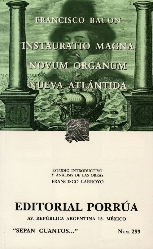 INSTAURATIO MAGNA; NOVUM ORGANUM; NUEVA ATLANTIDA (SC293) PORRUA ...