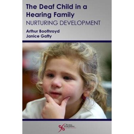 The Deaf Child in a Hearing Family: Nurturing Development | Walmart Canada