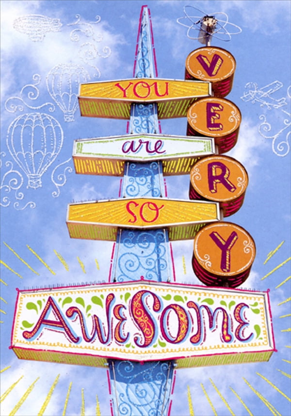 Designer Greetings Very Awesome Sign Achievement Congratulations Card ...