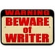 Warning Beware of Writer Sign - Walmart.com