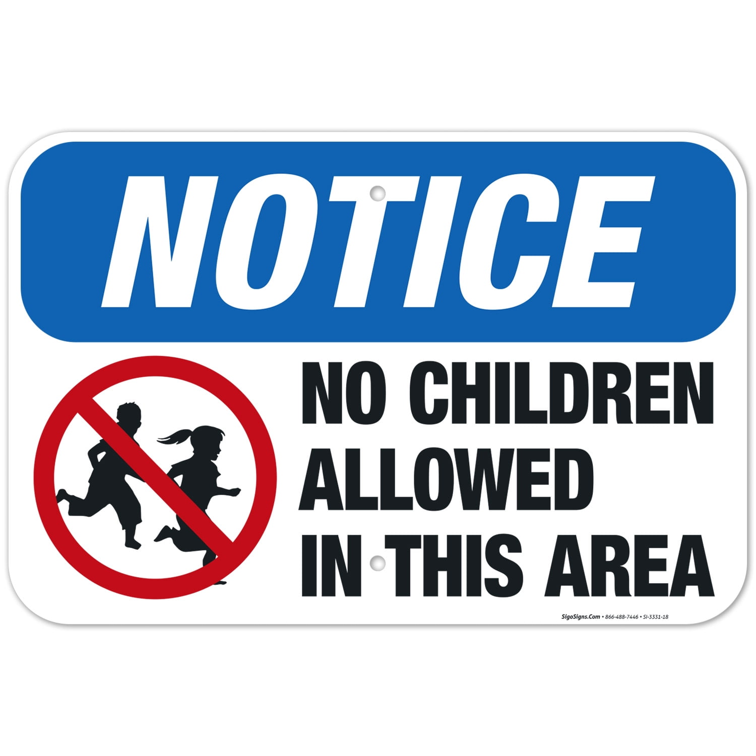 No Children Allowed In This Area, OSHA Sign, - Walmart.com
