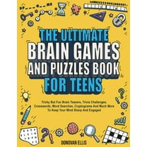 The Ultimate Activity Book for Teens : Crosswords, Cryptograms, Trivia ...
