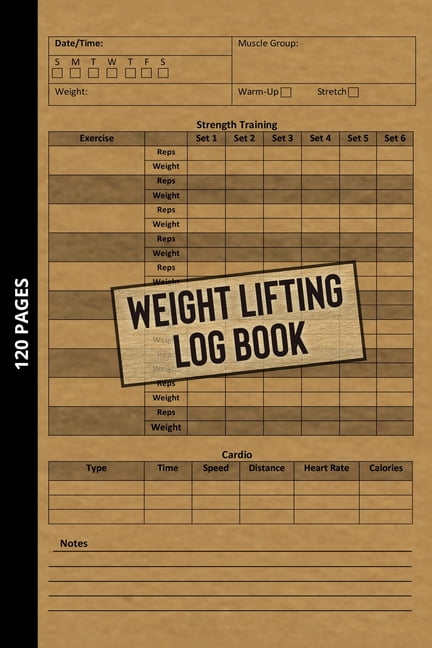 Weight Lifting Log Book : Workout Journal for Beginners & Beyond ...