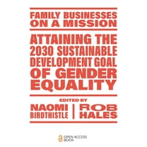 Family Businesses on a Mission Attaining the 2030 Sustainable ...