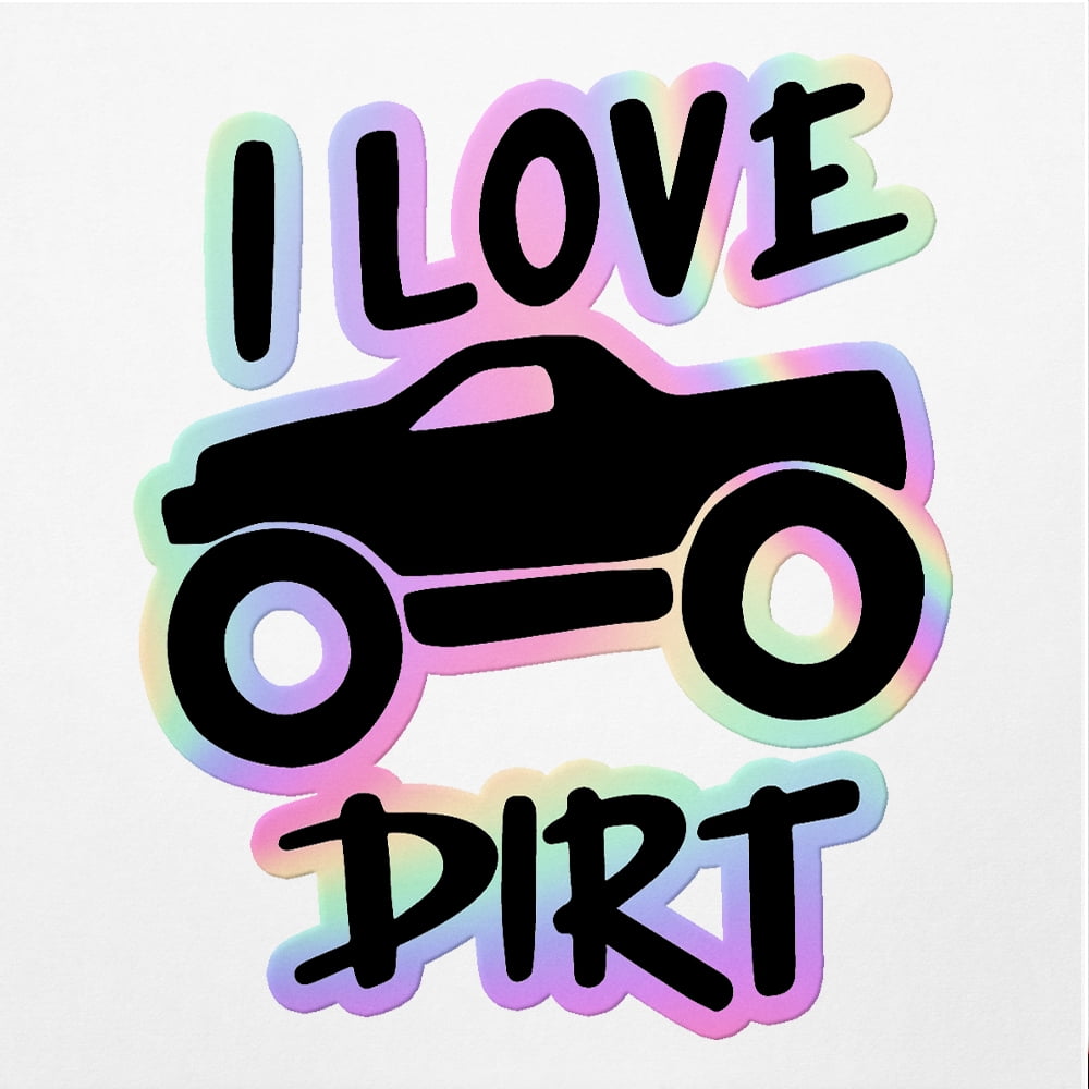 Vinyl Stickers Decals Of I Dirt Babies And Kids - Apply On Any Smooth ...