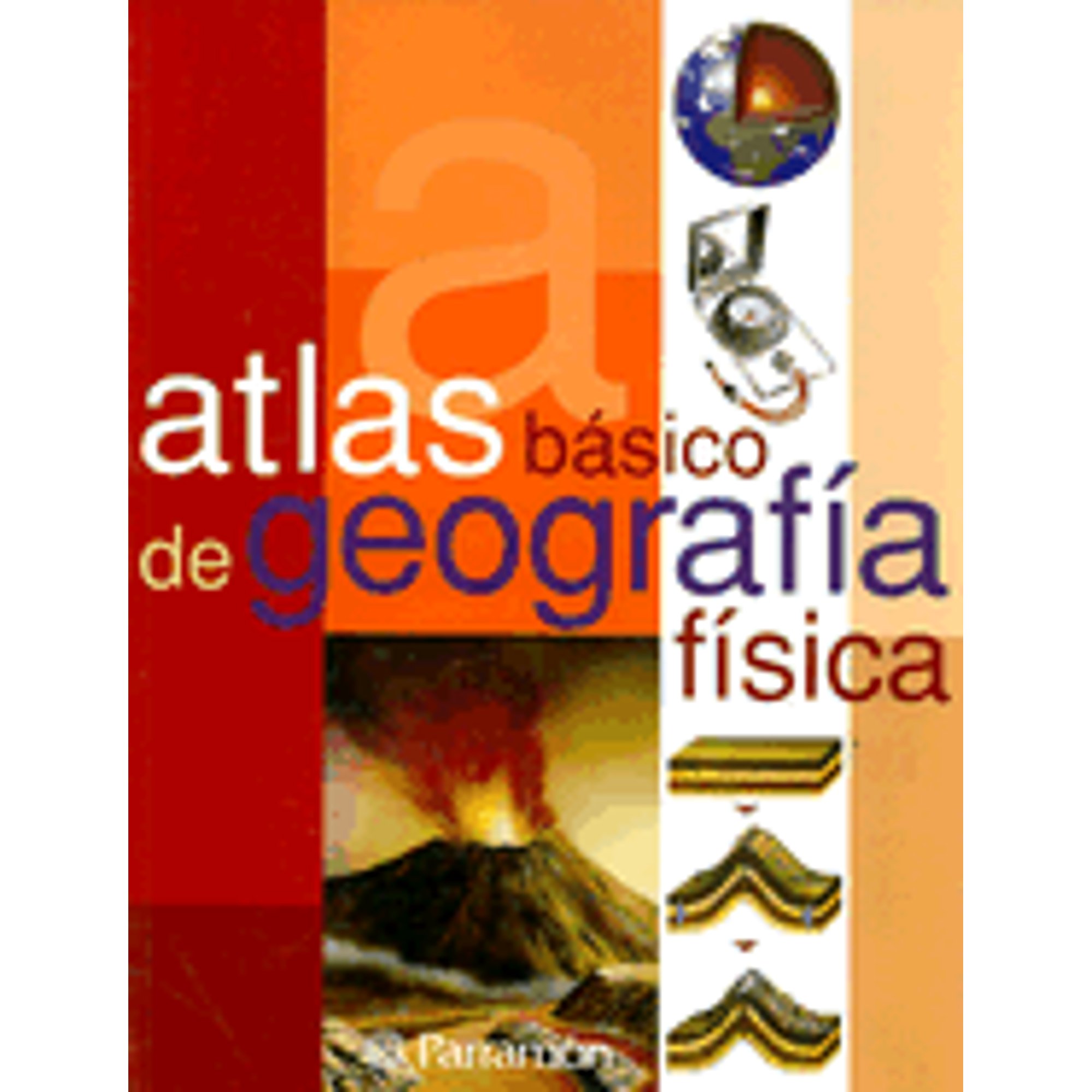 Atlas Basico de: Atlas Basico de Geografia Fisica (Paperback) - Walmart.com