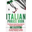 Italian: Learn Italian For Beginners Including Italian Grammar, Italian ...