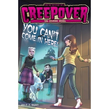 You're Invited to a Creepover: The Graphic Novel: Truth or Dare ...