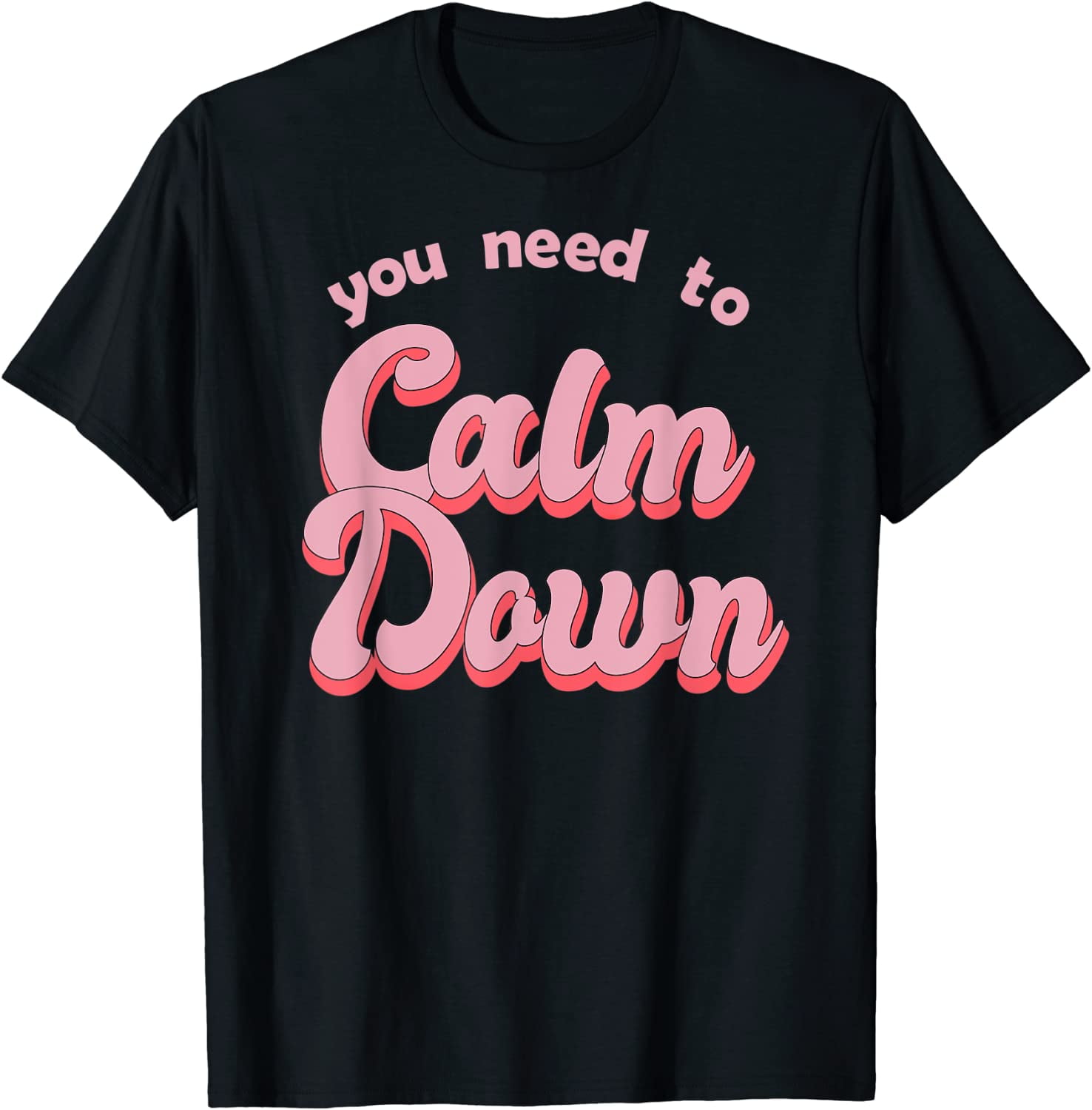 Calm Down Retro Style T-Shirt - Walmart.com