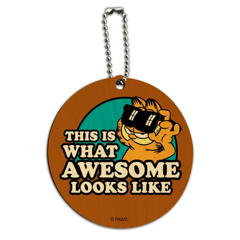 Garfield This is What Awesome Looks Like Round Wood Luggage Card ...