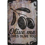 Olive You Sign