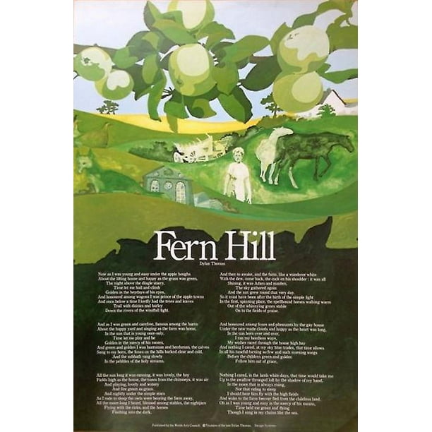 Fern Hill Poster Poem by Text by Dylan Thomas Illustrated by Sue ...