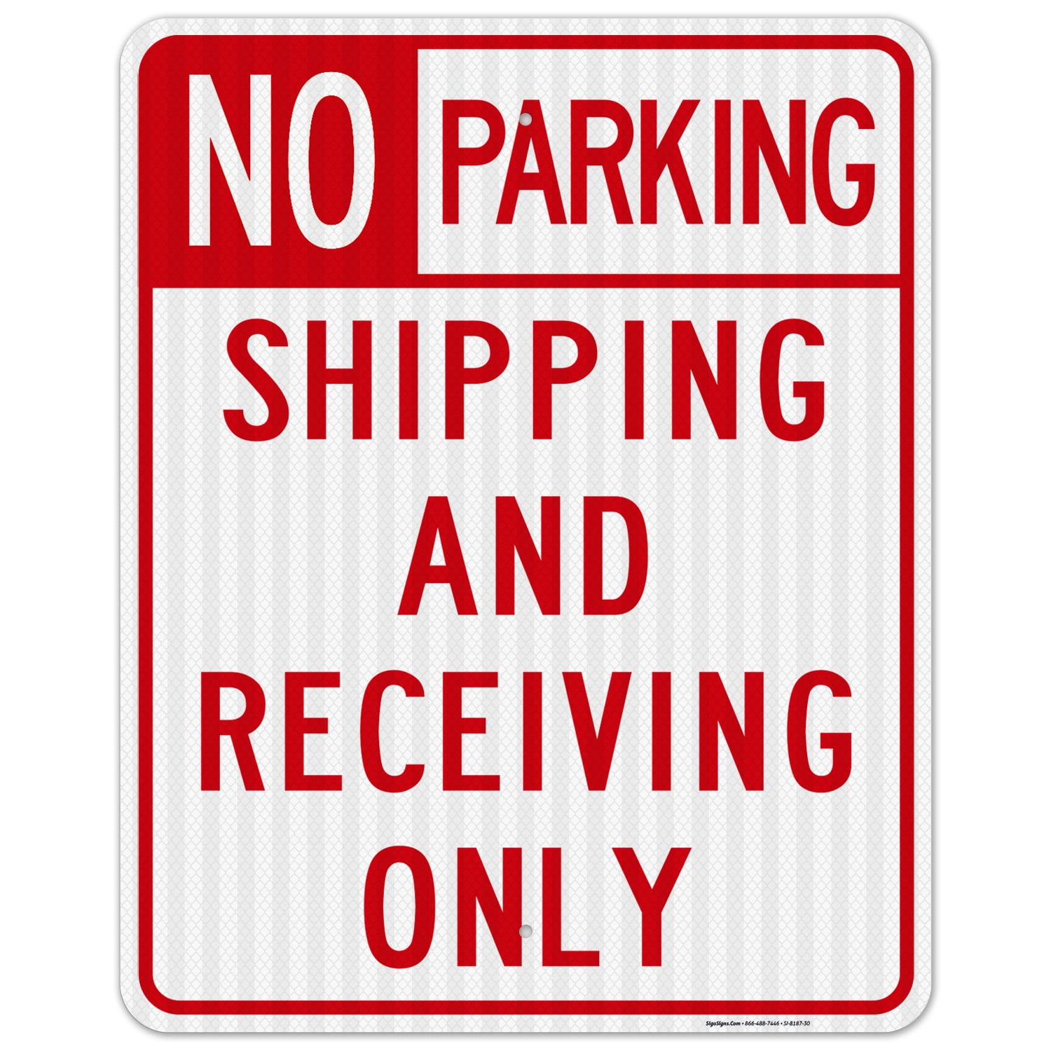 No Parking Shipping And Receiving Only Sign, - Walmart.com