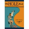 The Hole Book: The Original Edition of 1908 - Walmart.com