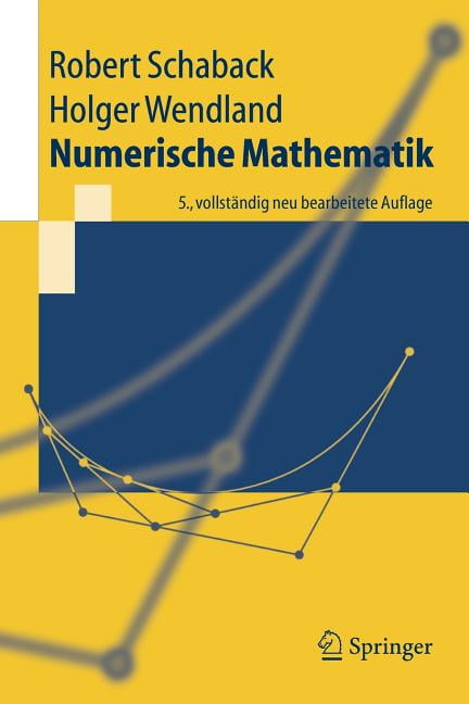Springer-Lehrbuch: Numerische Mathematik (Paperback) - Walmart.com