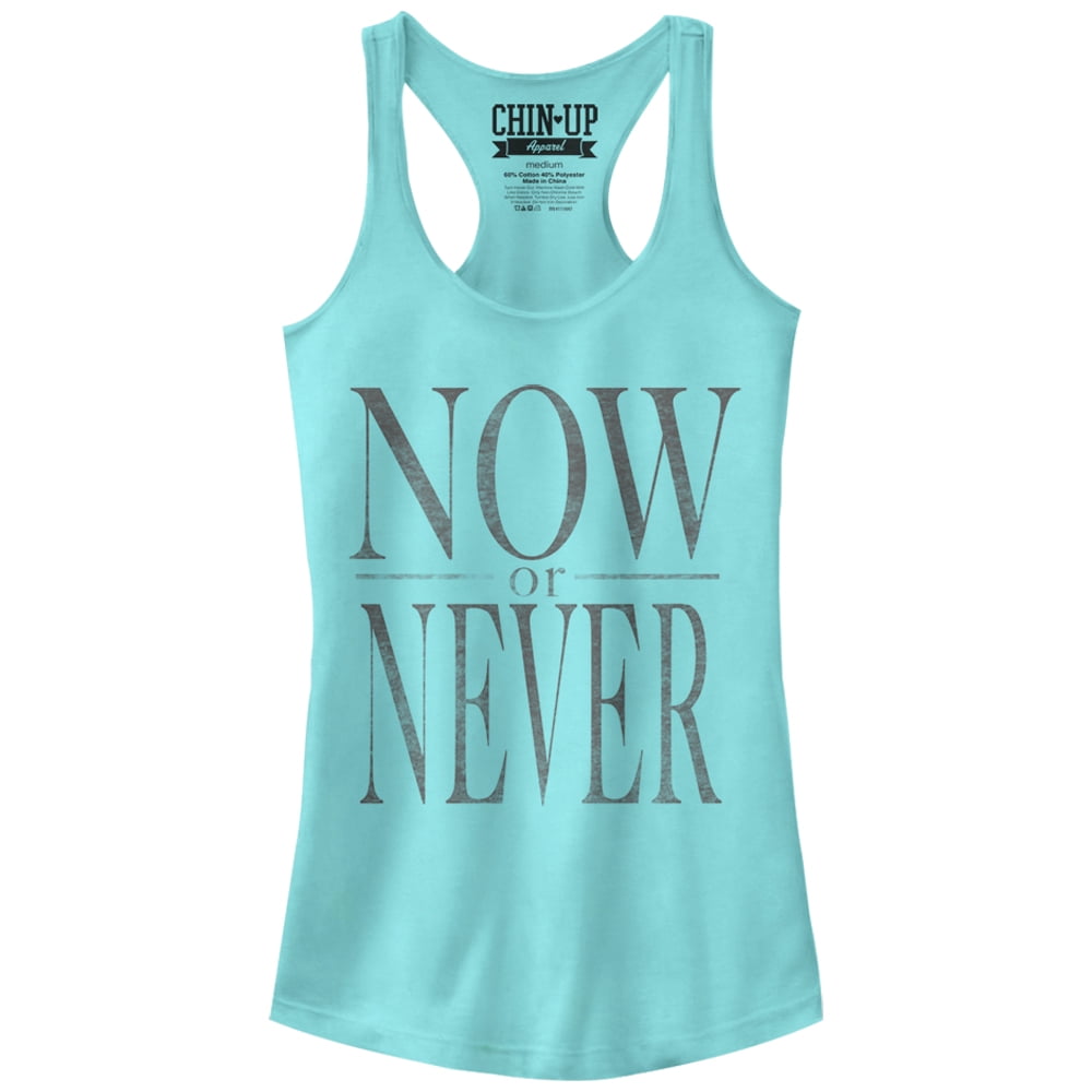 Junior's CHIN UP Now or Never Racerback Tank Top Cancun Large - Walmart.com