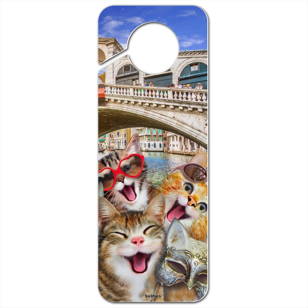 Venice Italy Cats Selfie Plastic Door Knob Hanger Sign - Walmart.com