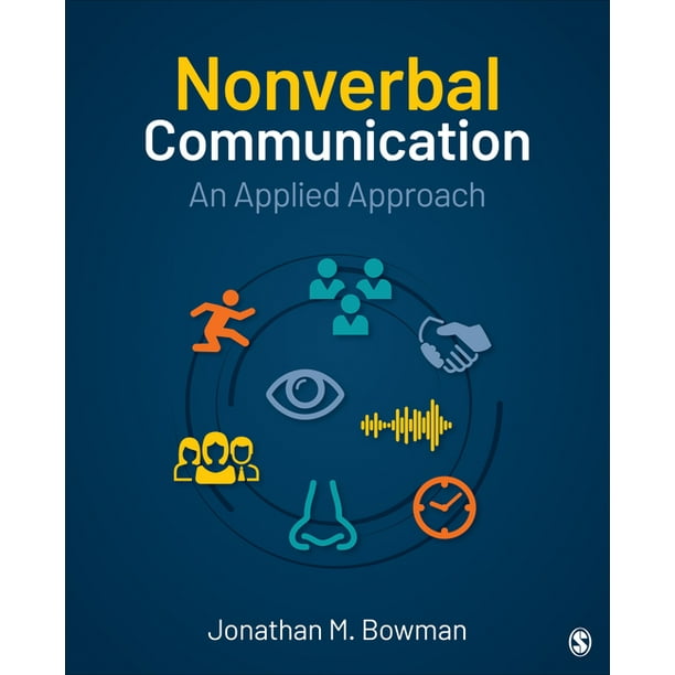 Nonverbal Communication : An Applied Approach (Paperback) - Walmart.com