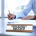 Excuse Me While I Succeed Desk Sign (2x10") | Funny Office Decor ...
