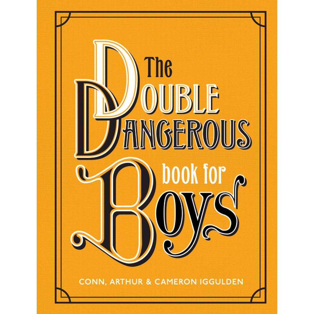 The Double Dangerous Book for Boys (Hardcover) - Walmart.com - Walmart.com