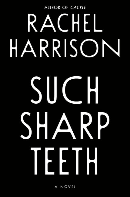 Such Sharp Teeth (Hardcover) - Walmart.com