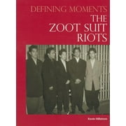 Zoot Suits Riots
