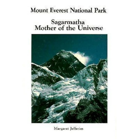 Pre-Owned Mount Everest National Park: Sagarmatha Mother of the ...