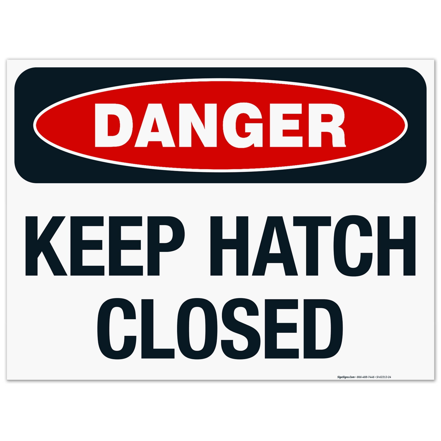 Keep Hatch Closed Sign, 18x24 Corrugated Plastic - Walmart.com