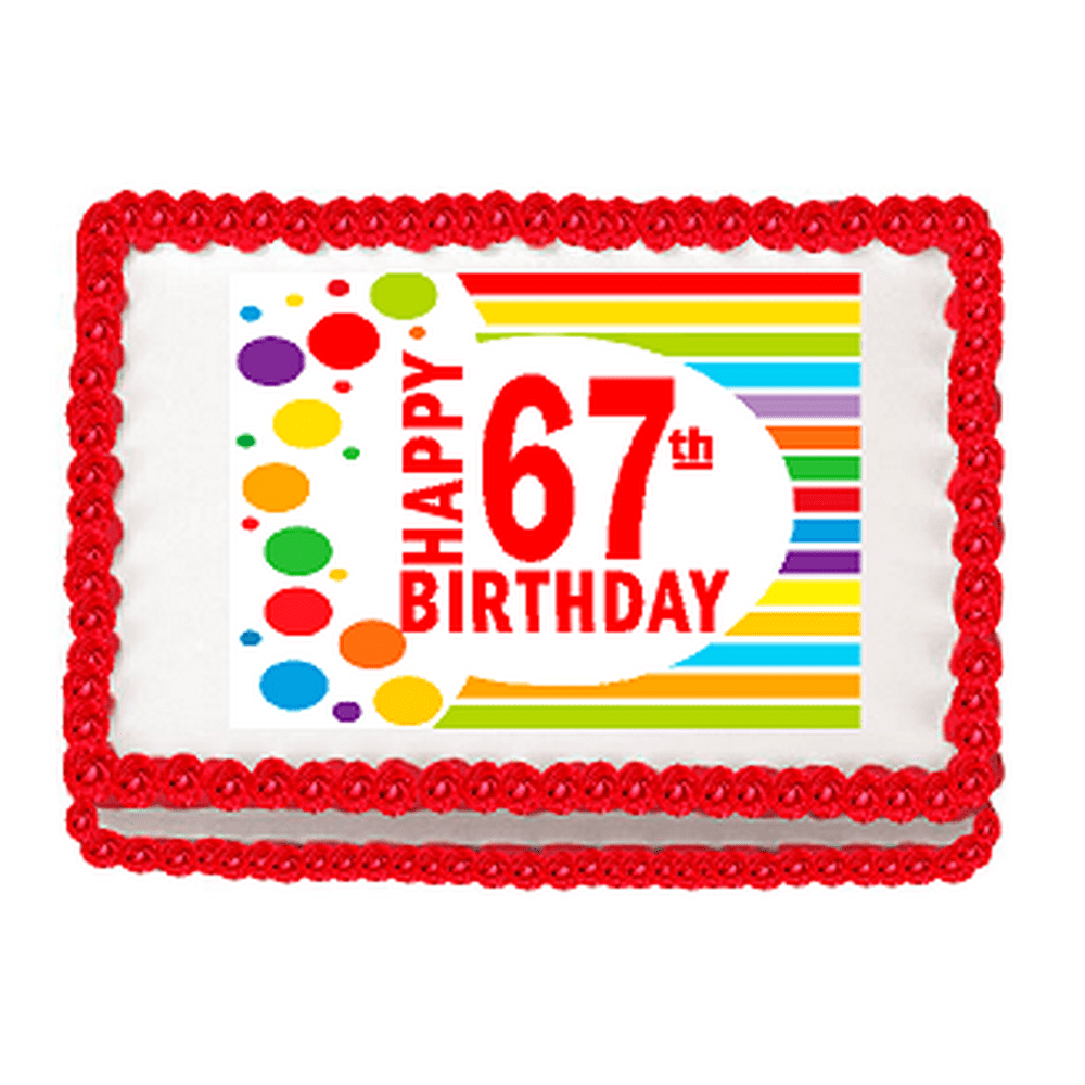 Happy 67th Birthday Edible PEEL N STICK Frosting Photo Image Cake ...