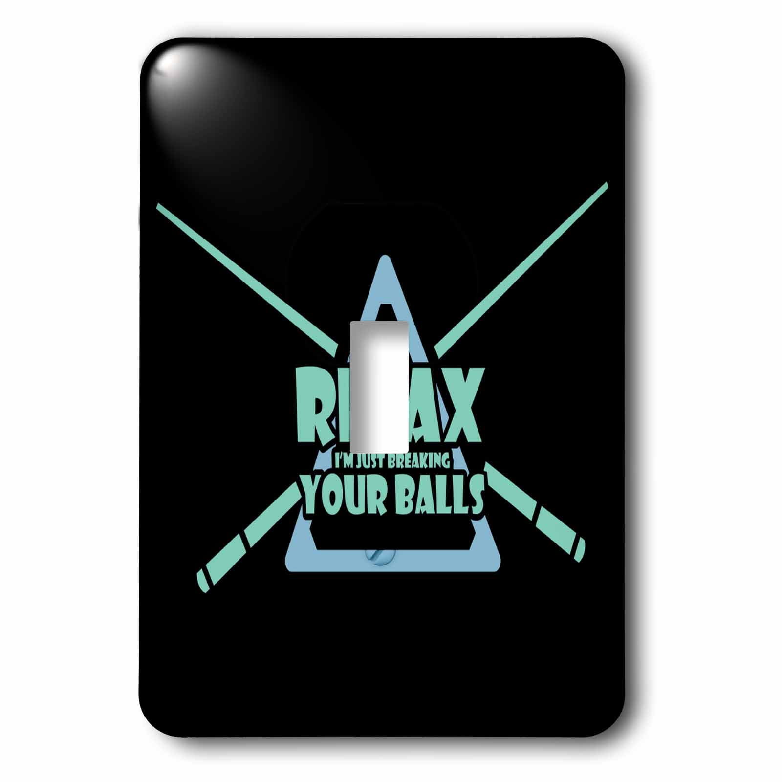 Relax Iam Just Breaking your Balls Pool Billiard Snooker single toggle ...