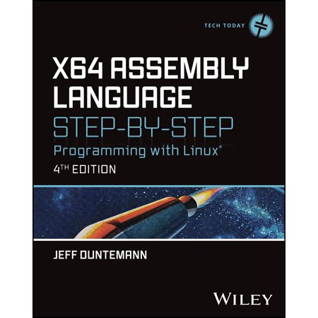 x64 Assembly Language Step-by-Step: Programming with Linux - Walmart.ca