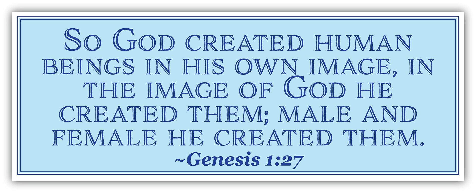 Genesis 1:27 | So God created human beings in his own image | Car ...