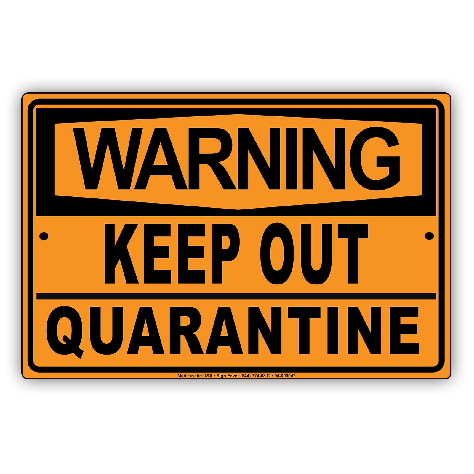 Warning Keep Out Quarantine Display Health and Safety Danger Outdoor ...