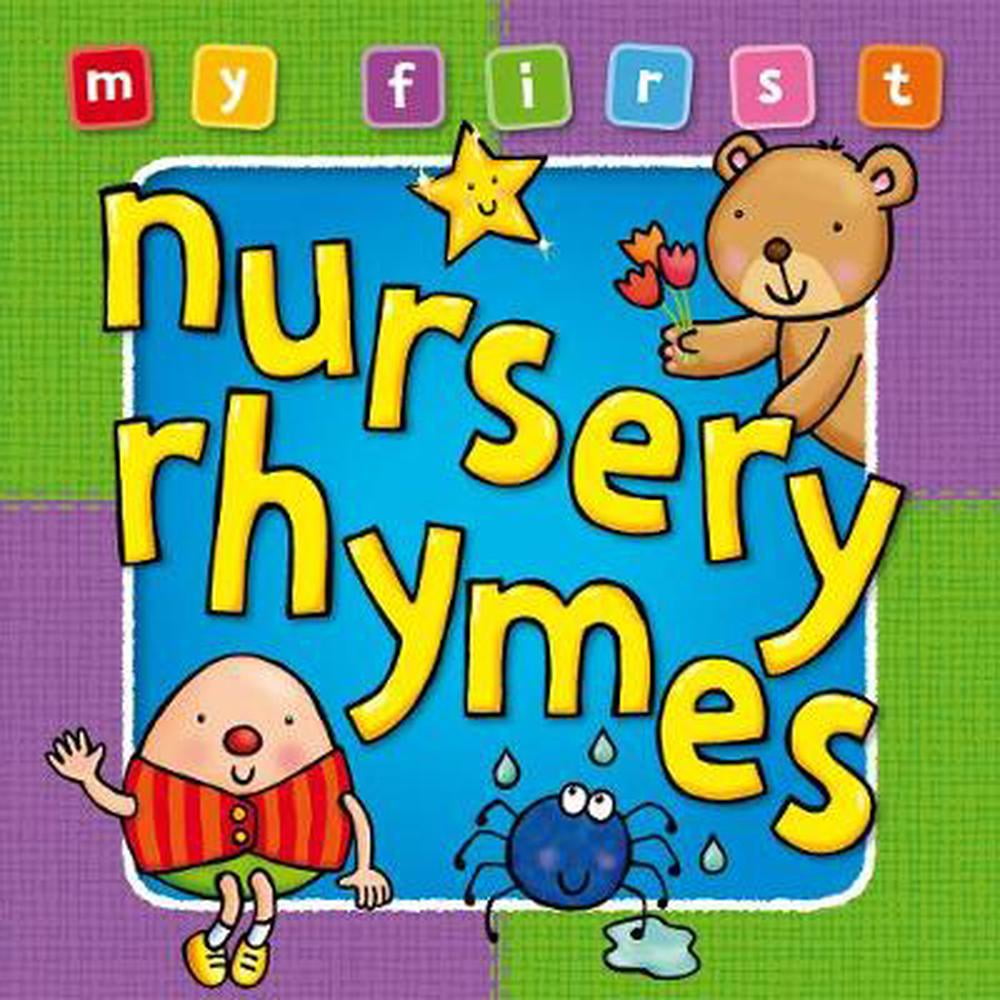 My First Nursery Rhymes Board Book, Deluxe : A Padded, Sturdy, Colorful ...