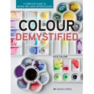 The Colour Mixing Companion: Your No-Fuss Guide to Mixing Watercolour ...