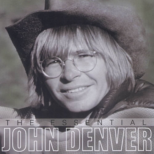 What songs are on the essential john denver cd - dailyluda