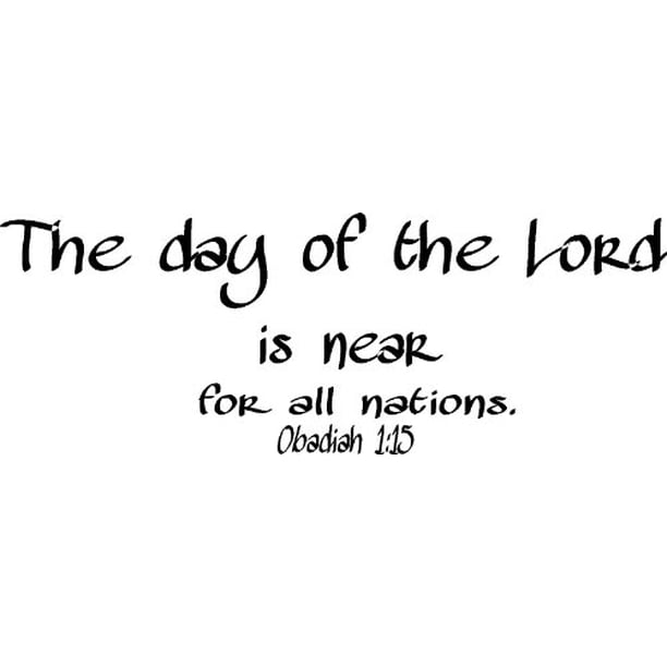 Obadiah 1:15, Bible Verse Vinyl Wall Decal by Scripture Wall Art, 11 ...
