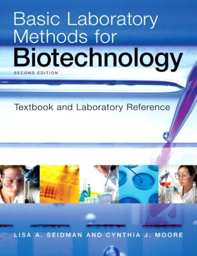 Pre-Owned Basic Laboratory Methods for Biotechnology: Textbook and ...