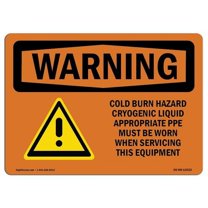 SignMission 12 x 18 in. OSHA Warning Sign - Cold Burn Hazard Cryogenic ...