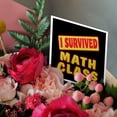3drose, I Survived Math Class Survial Pride and Humor Design, 6 ...