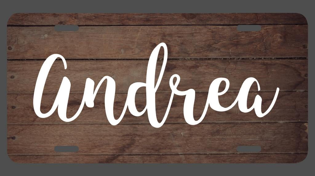 Andrea Name Wood Style License Plate Tag Vanity Novelty Metal | UV ...