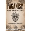 A Book of Pagan Prayer, (Paperback) - Walmart.com