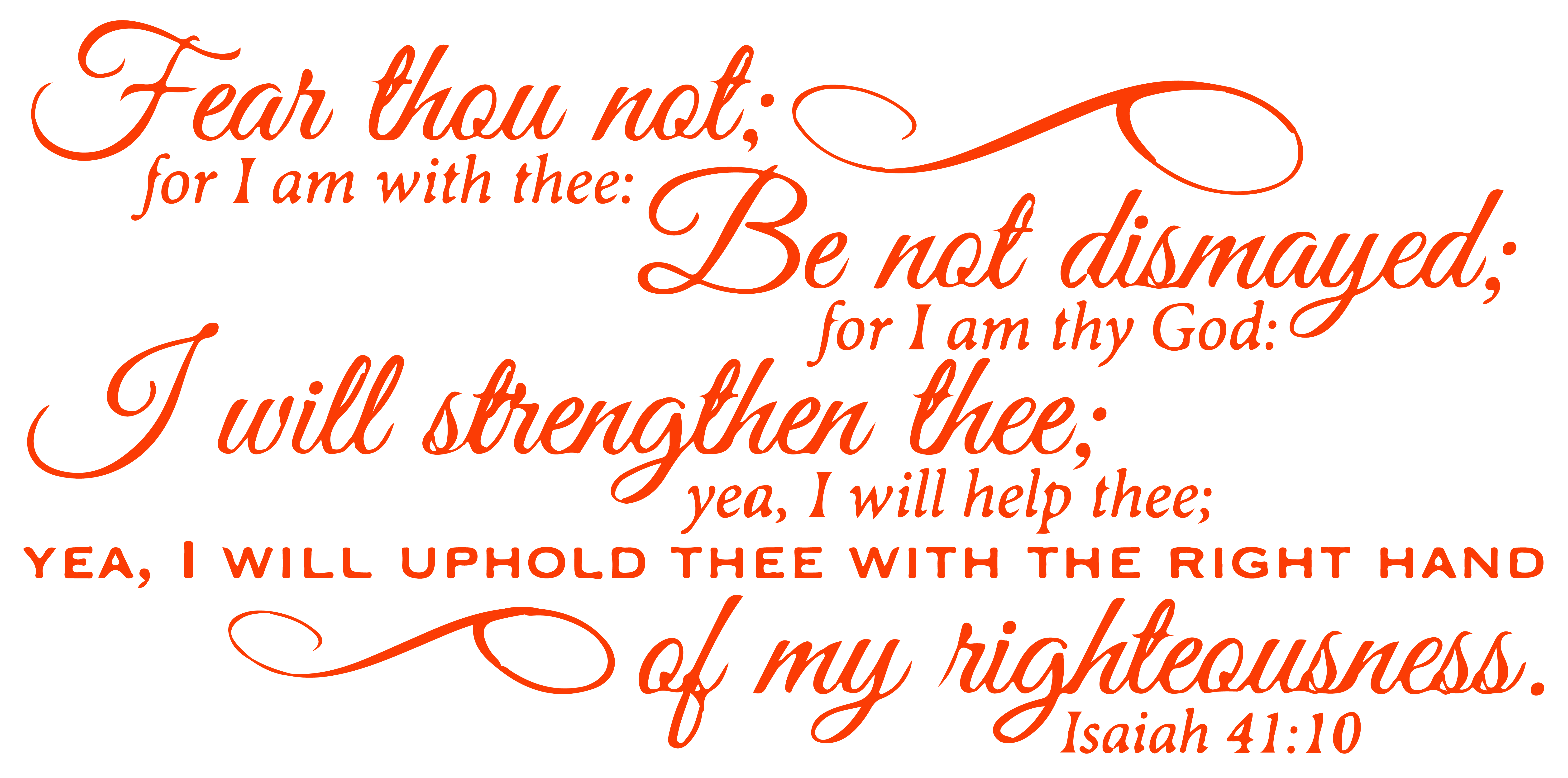 isaiah 41:10 Fear thou not: for I am with thee: Beâ ¦ Vinyl Decal ...