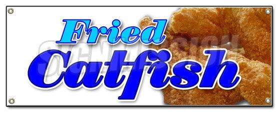 FRIED CATFISH BANNER SIGN fresh lunch dinner local platter sandwich ...