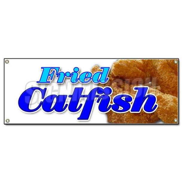 FRIED CATFISH BANNER SIGN fresh lunch dinner local platter sandwich ...