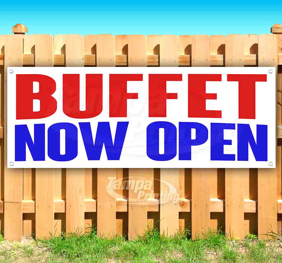BUFFET NOW OPEN 13 oz heavy duty vinyl banner sign with metal grommets ...